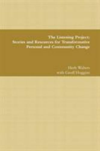 The Listening Project : Stories and Resources for Transformative ...