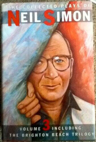 The Collected Plays of Neil Simon, Vol. 3 - Hardcover By Simon, Neil ...