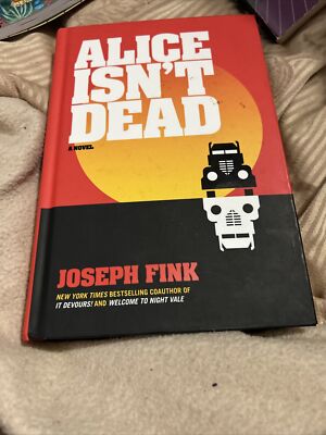 Alice Isn't Dead: A Novel 9780062844132| eBay