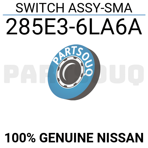 285E36LA6A Genuine Nissan SWITCH ASSY-SMA 285E3-6LA6A | eBay