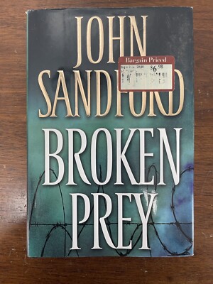 Prey Ser.: Broken Prey by John Sandford (2005, Hardcover) G. P. Putnam ...