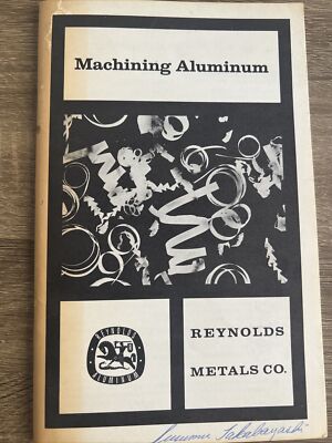 Reynolds Metal Co 1964 Machining Aluminum Booklet Paperback Manual | eBay