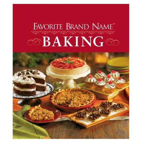 Favorite Brand Name Baking Cookbook - Hardcover 1412726026| eBay