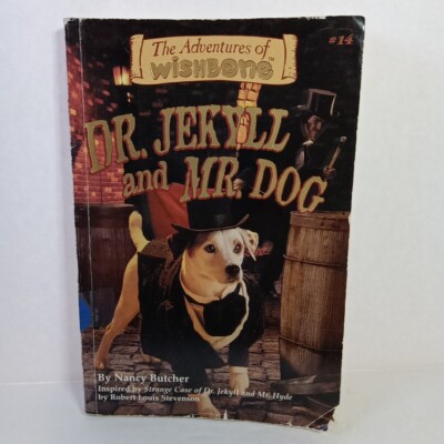 The Adventures Of Wishbone Dr. Jekyll and Mr. Dog Book Nancy Butcher ...