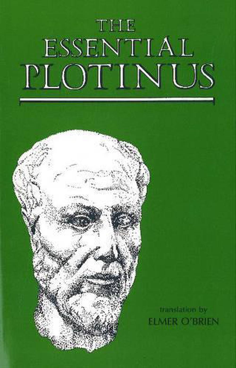 The Essential Plotinus: Representative Treatises from the Enneads by ...