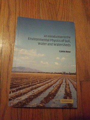An Introduction to the Environmental Physics of Soil, Water and ...