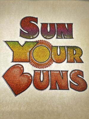 Original Vintage Roach 1978 “ Sun Your Buns ” Iron On Transfer DAYGLO T ...