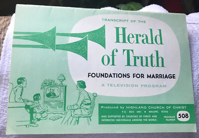 Vintage HeraldOfTruth TVTranscript FoundationsForMarriage-Batsell ...