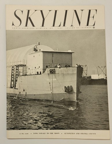 Skyline Magazine North American Aviation 1960 Saturn Moon Rocket Voyage ...