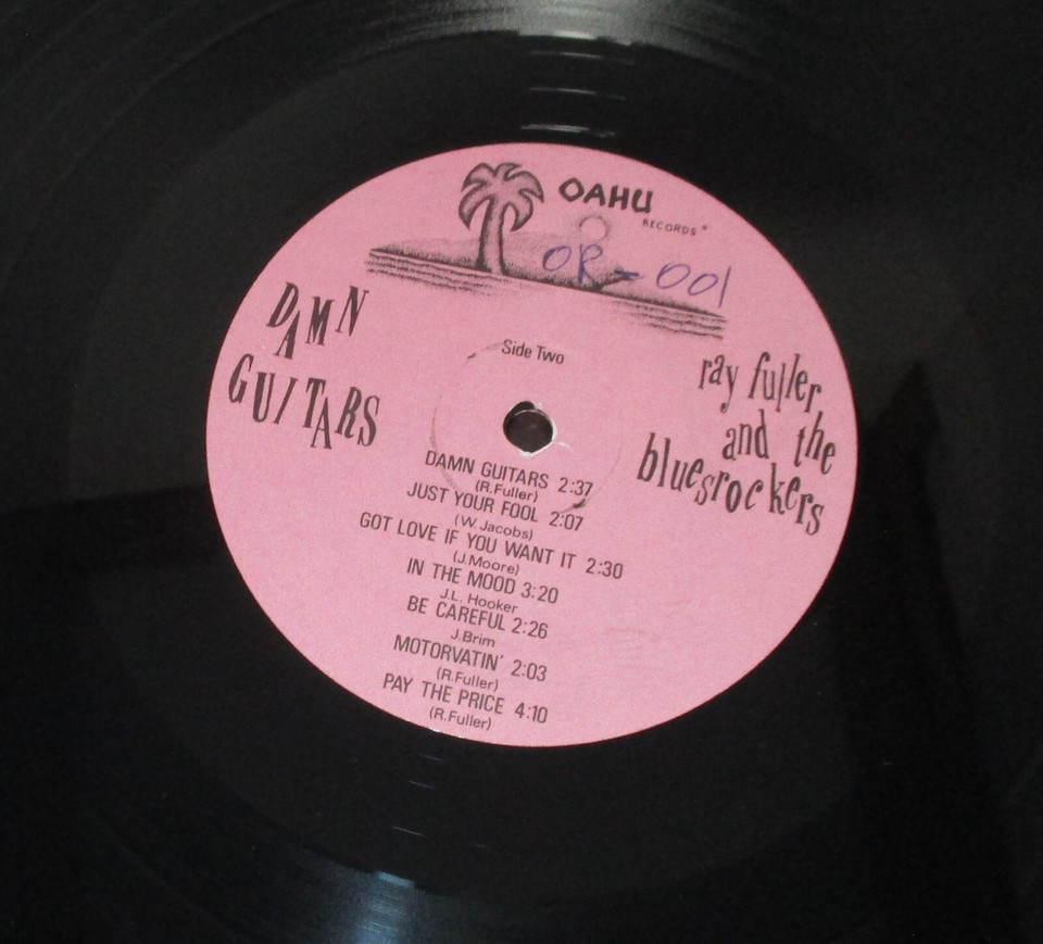 RAY FULLER & THE BLUESROCKERS - DAMN GUTARS (LP) 1987 US OAHU 001 VG+ ...