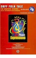MUSIC EXPRESSIONS GRADES 7-8 (MIDDLE SCHOOL 2): ORFF By Alfred Music ...