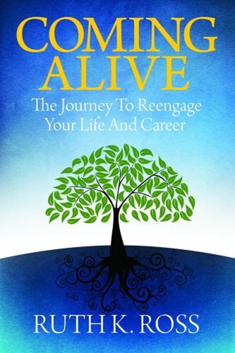 Coming Alive : The Journey to Reengage Your Life and Career Paper ...
