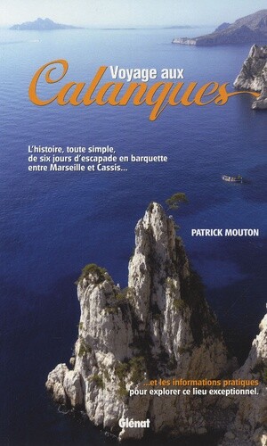 Voyages aux Calanques, Patrick Mouton | eBay