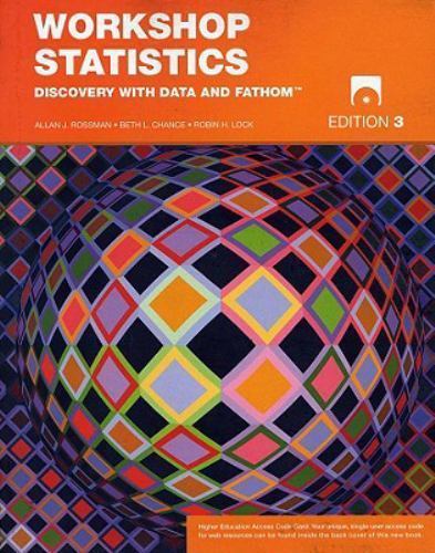 Workshop Statistics : Discovery with Data and Fathom by Robin H. Lock ...