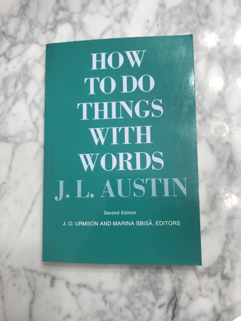Jl austin how to do things with words - resourcepag
