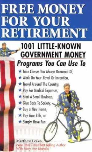 Free Money for Your Retirement - Paperback, by Lesko Matthew; Martello ...