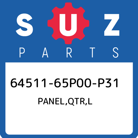 64511-65P00-P31 Suzuki Panel,qtr,l 6451165P00P31, New Genuine OEM Part ...