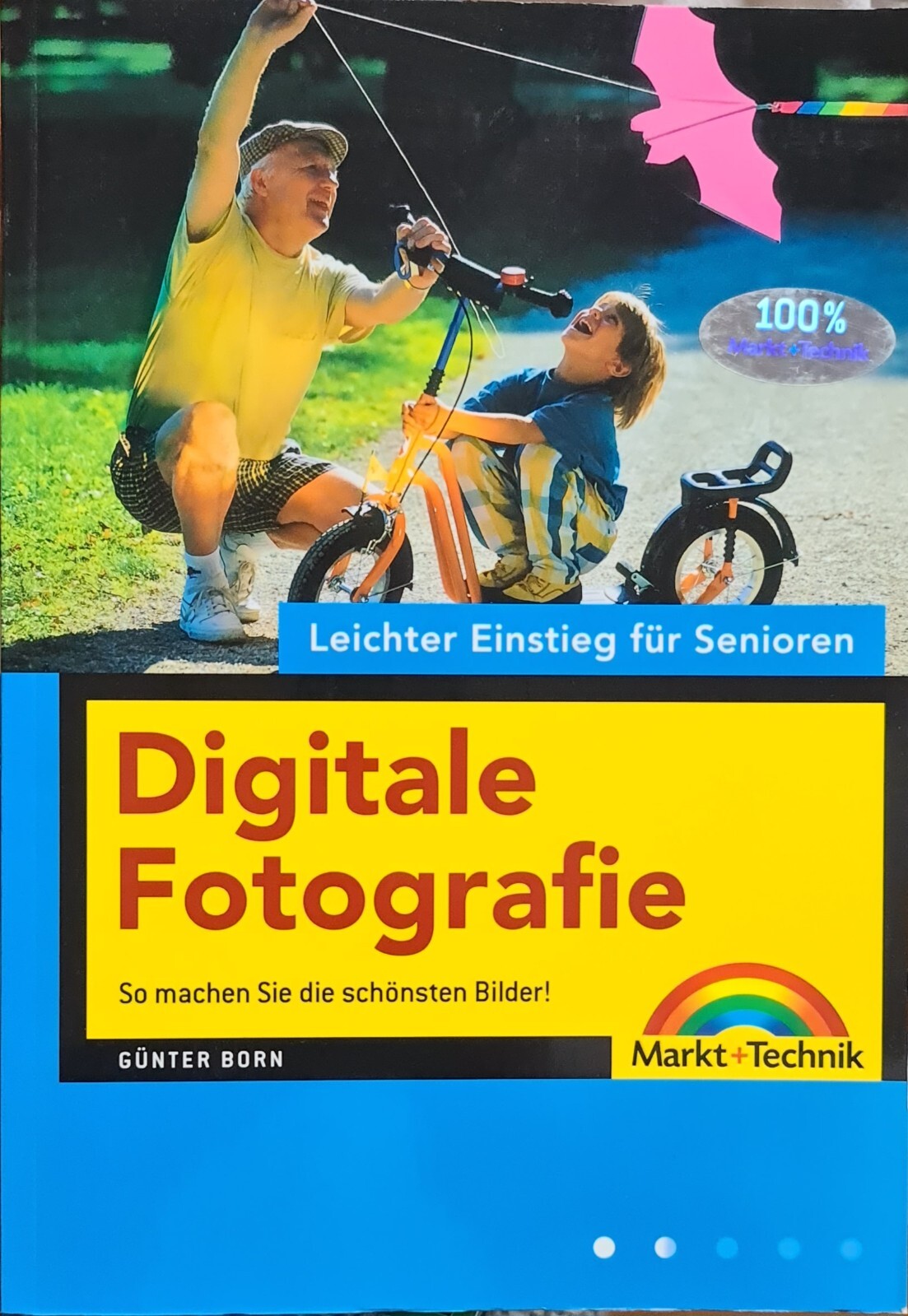 Digitale Fotografie. Leichter Einstieg für Senioren von Günter Born (2006, Gebunden) online ...