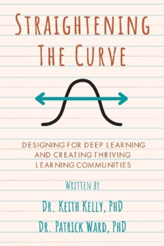 Keith Kelly Patrick Ward Straightening the Curve (Paperback) (UK IMPORT ...