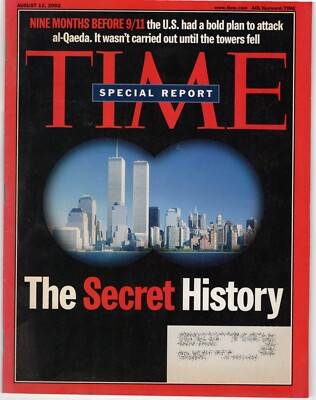 Time Magazine 9/11 The Secret History World Trade Center NY. August 12 ...