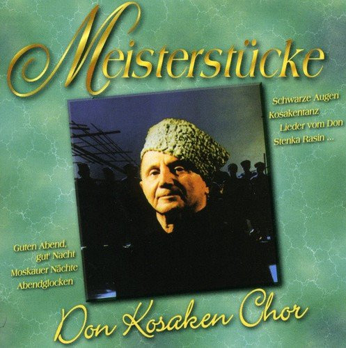 Don Kosaken Chor Meisterstücke (CD) | eBay