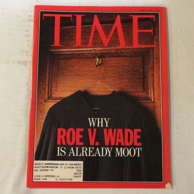 Time Magazine May 4, 1992- Why Roe v. Wade Is Already Moot 5B | eBay