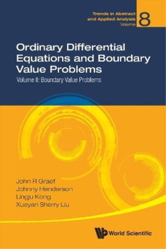 John R Graef Sherr Ordinary Differential Equations And Boundary Value ...