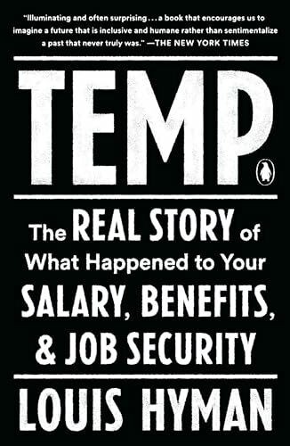 Temp: The Real Story of What Happened to Your Buch Penguin Publishing ...