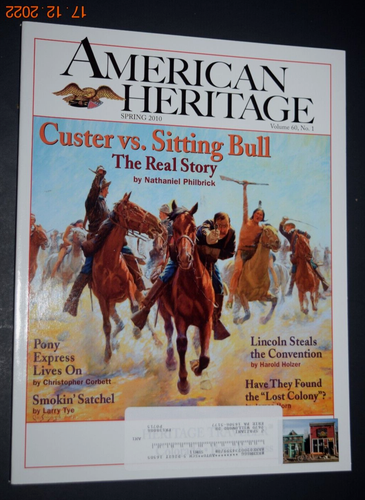 AMERICAN HERITAGE MAGAZINE "CUSTER vs SITTING BULL - The Real Story ...