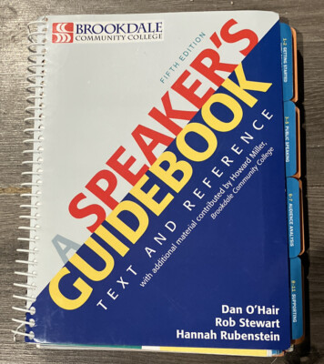 SPEAKER'S GUIDEBOOK TEXT AND REFERENCE By O'hair/stewart/rubenstein VG ...