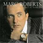 Marc Roberts Once in Your Life (CD) (UK IMPORT) 9325425030519| eBay