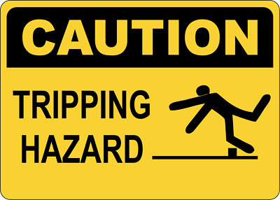 OSHA CAUTION: TRIPPING HAZARD | Laminated Vinyl Decal Sticker Label | eBay