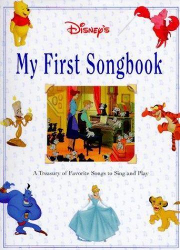 My First Songbook : A Treasury of Favorite Songs to Sing and Play by ...