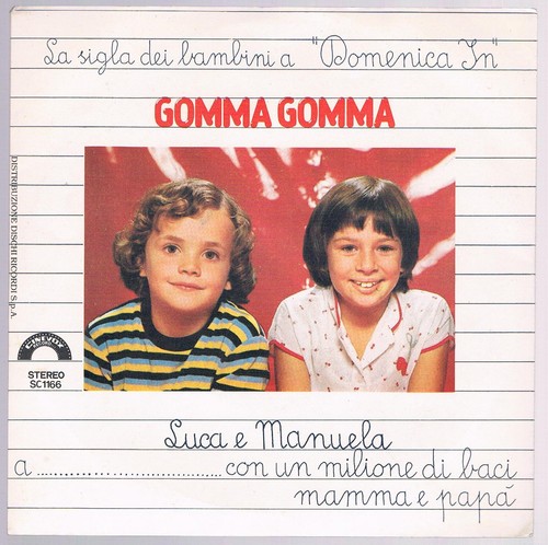 LUCA E & MANUELA GOMMA GOMMA / POROPOROPOPO 7" 45 GIRI | eBay