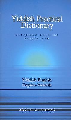 English-Yiddish/Yiddish-English Practical Dictionary (Expanded ...