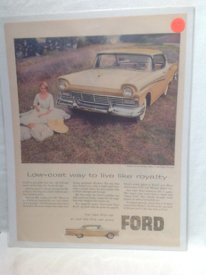 1957 FORD TOWN VICTORIA-LOW COST WAY TO LIVE LIKE ROYALTY-PRINT AD ...