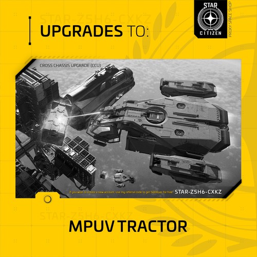 Star Citizen - ARGO MPUV TRACTOR - UPGRADE - (CCU) | eBay