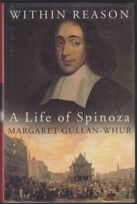 WITHIN REASON A Life of Spinoza | eBay