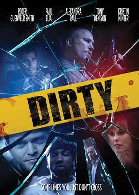 Dirty (2016) (DVD) Roger Guenveur Smith Paul Elia Tony Denison Adrian Gaeta 760137883197| eBay