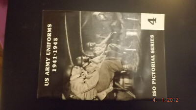 GC Livret ISO Pictorial Series n°4 US Army Uniforms 1941-1945 | eBay