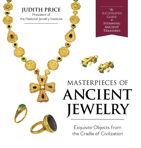 Judith Price Masterpieces of Ancient Jewelry (Copertina rigida ...