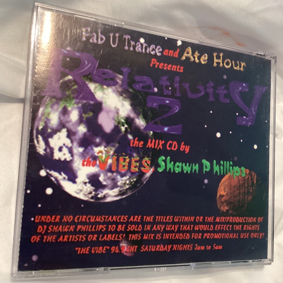 Relativity 2 PROMO Mix CD THE Vibes Shawn Phillips Fab U Trance Ate ...