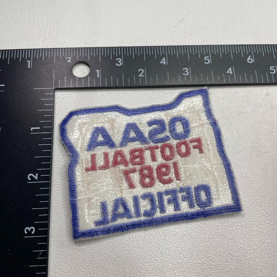 1987 OSAA OREGON SCHOOL ACTIVITES ASSN FOOTBALL OFFICIAL Patch (As-Is ...