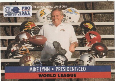 FREE SHIPPING-MINT-1991 Pro Set Mike Lynn #1 PRESIDENT/CEO WORLD LEAGUE ...