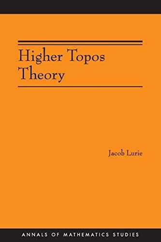 Higher Topos Theory (Annals of Mathematics - Paperback, by Lurie Jacob ...