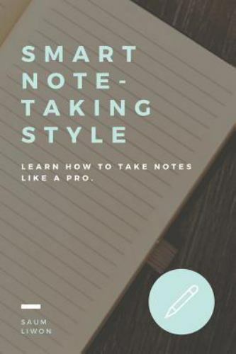Smart Note - Taking Style. Learn How to Take Notes Like a Pro: Sassy ...