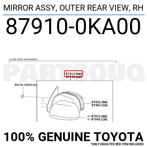 879100KA00 Genuine Toyota MIRROR ASSY, OUTER REAR VIEW, RH 87910-0KA00 ...