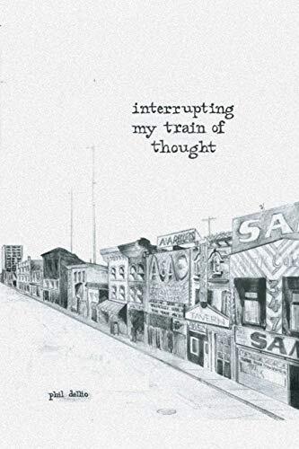 Interrupting My Train of Thought 9781312491977| eBay