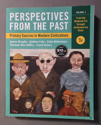 Perspectives from the Past : Primary Sources in Western Civilizations ...