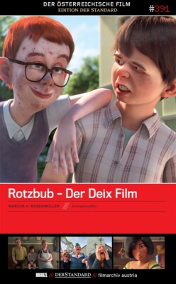 Marcus H. Rosenmüller / #391: Rotzbub: Der Deix-Film (Marcus H ...